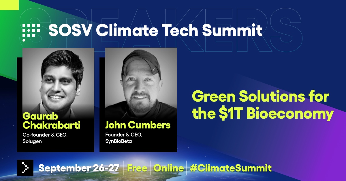 Hear from unicorn Solugen's Gaurab Chakrabarti at the SOSV Climate ...